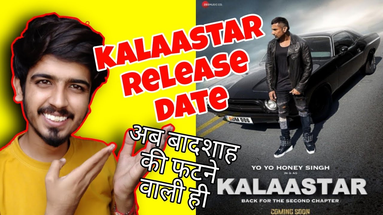Kalaastar Song Release Date 🔥 | Yo Yo Honey Singh 🔥Sunakhshi Sinha ...