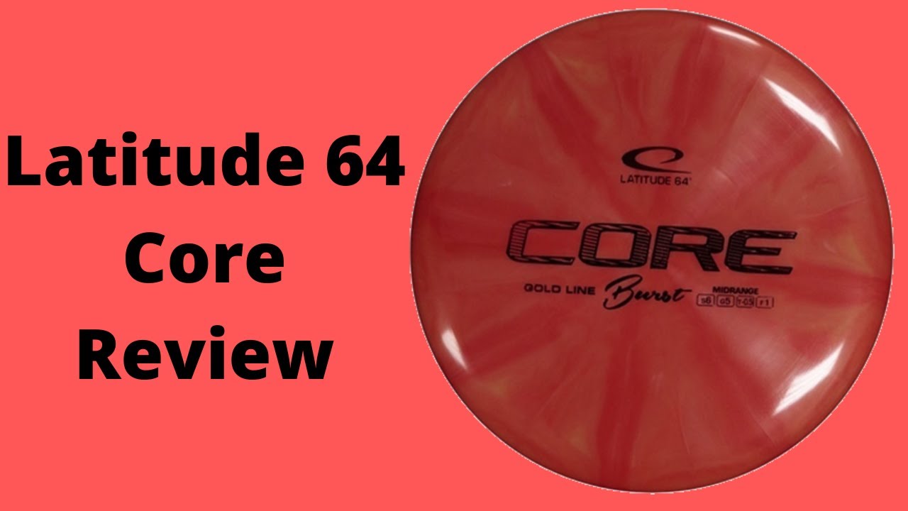 Latitude 64 Core Review | Disc Golf Coolness - YouTube