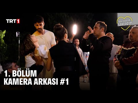 Seni Kalbime Sakladım | 1.Bölüm Kamera Arkası #1