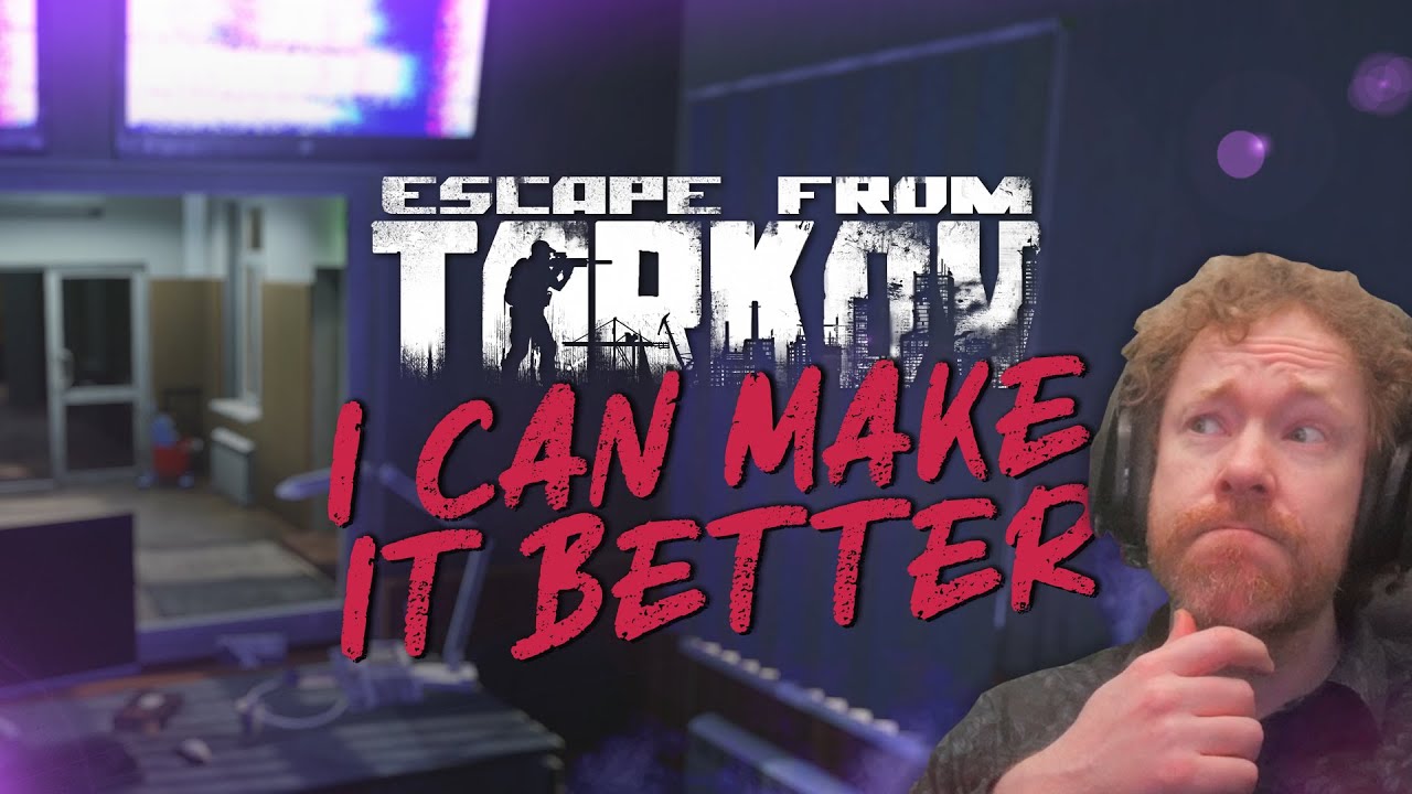 My GREAT IDEA for Tarkov | Escape From Tarkov - YouTube