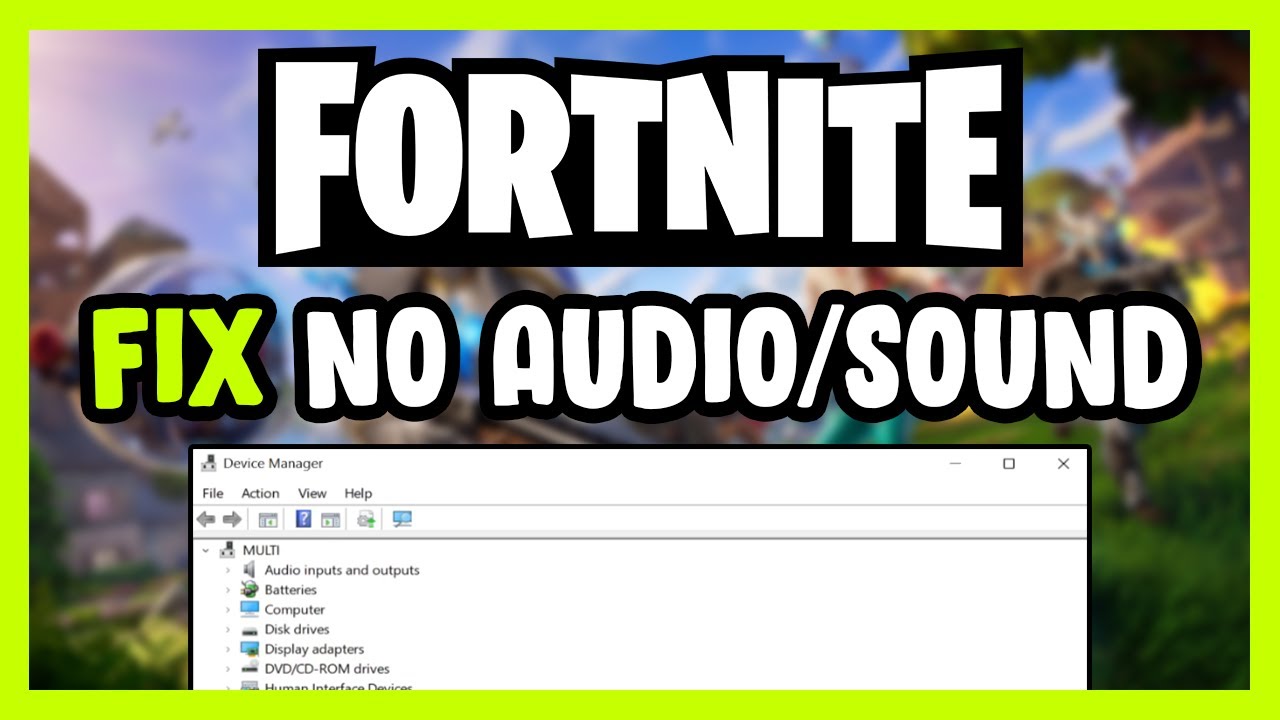 How to FIX Fortnite No Audio/Sound Not Working - YouTube