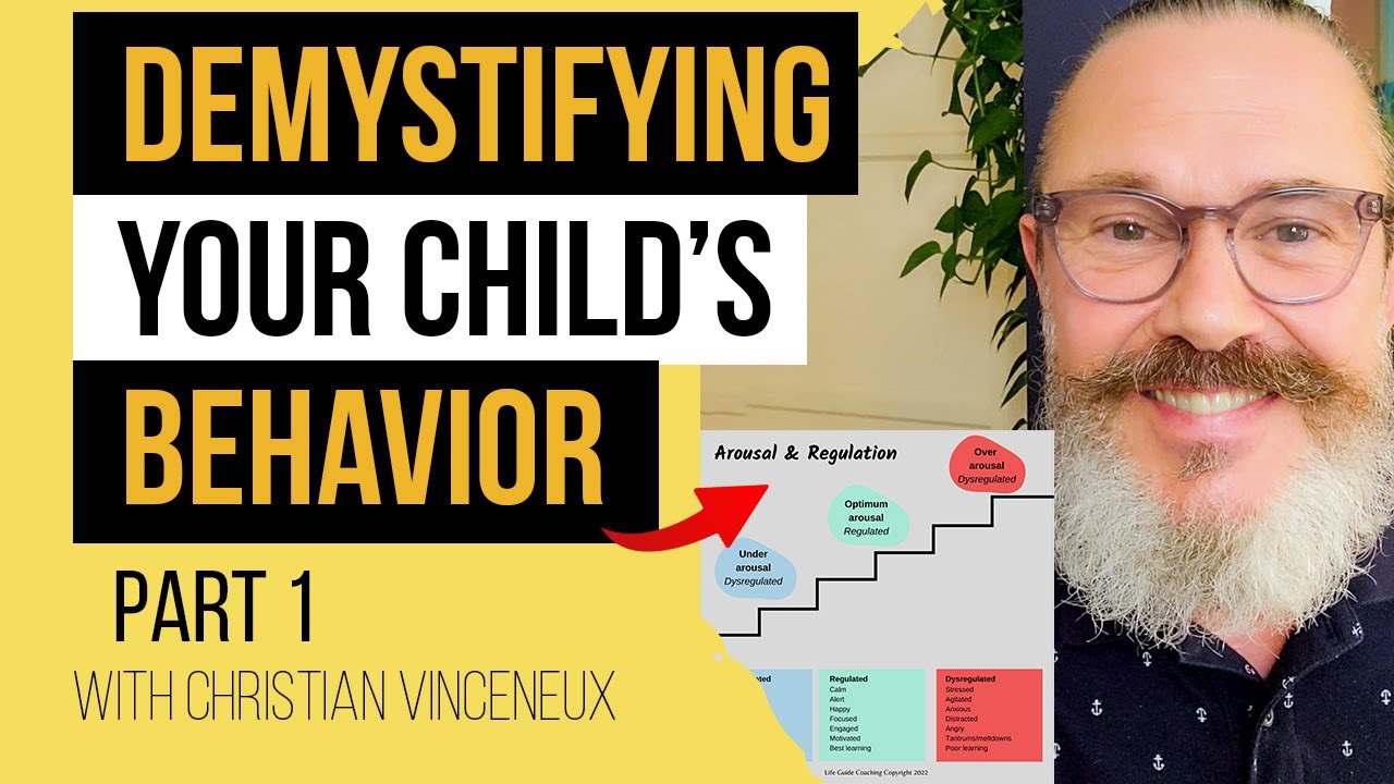 Demystifying Your Child's Behavior - Part 1 - YouTube