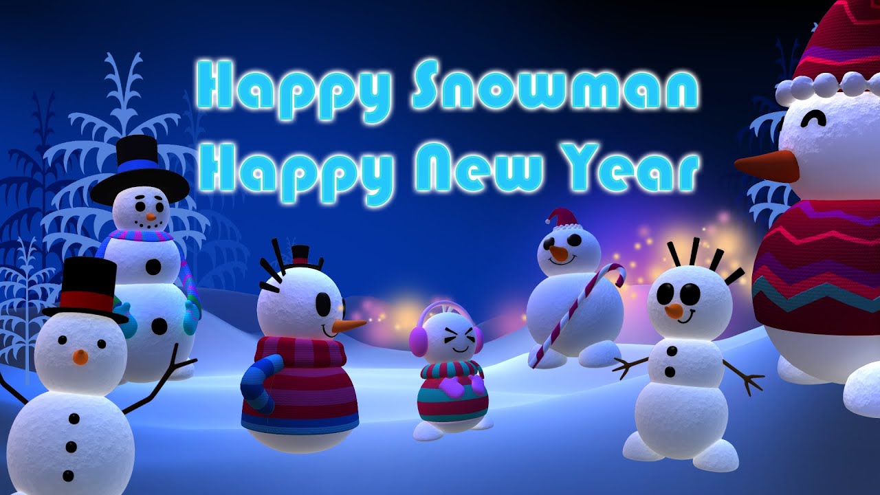 Happy New Year Happy Snowman - YouTube