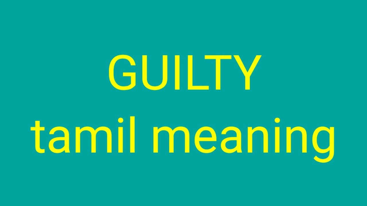 GUILTY Tamil Meaning sasikumar YouTube