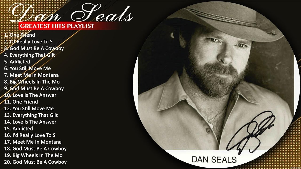 Top 40 Songs of Dan Seals The Best Songs of Dan Seals #7938 - YouTube