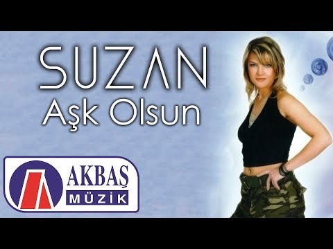 Suzan – Aşk Olsun