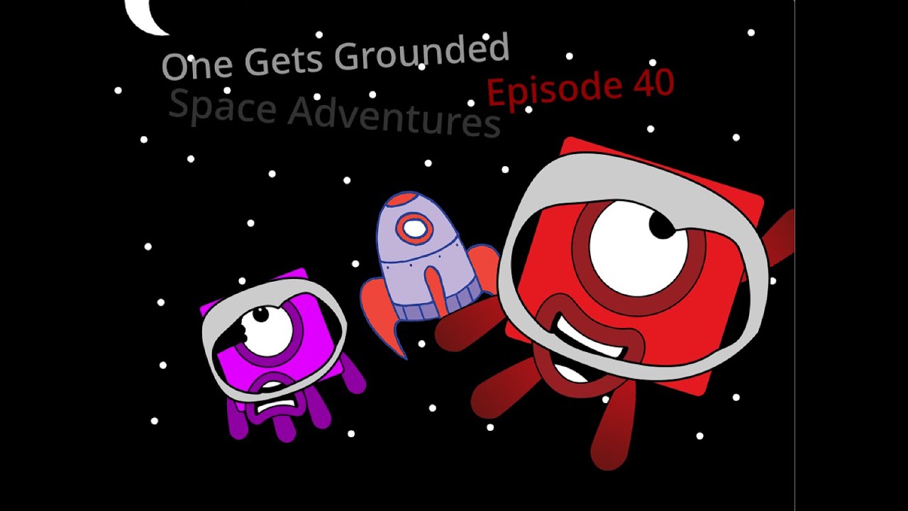 One Gets Grounded Ep40: Space Adventures - YouTube