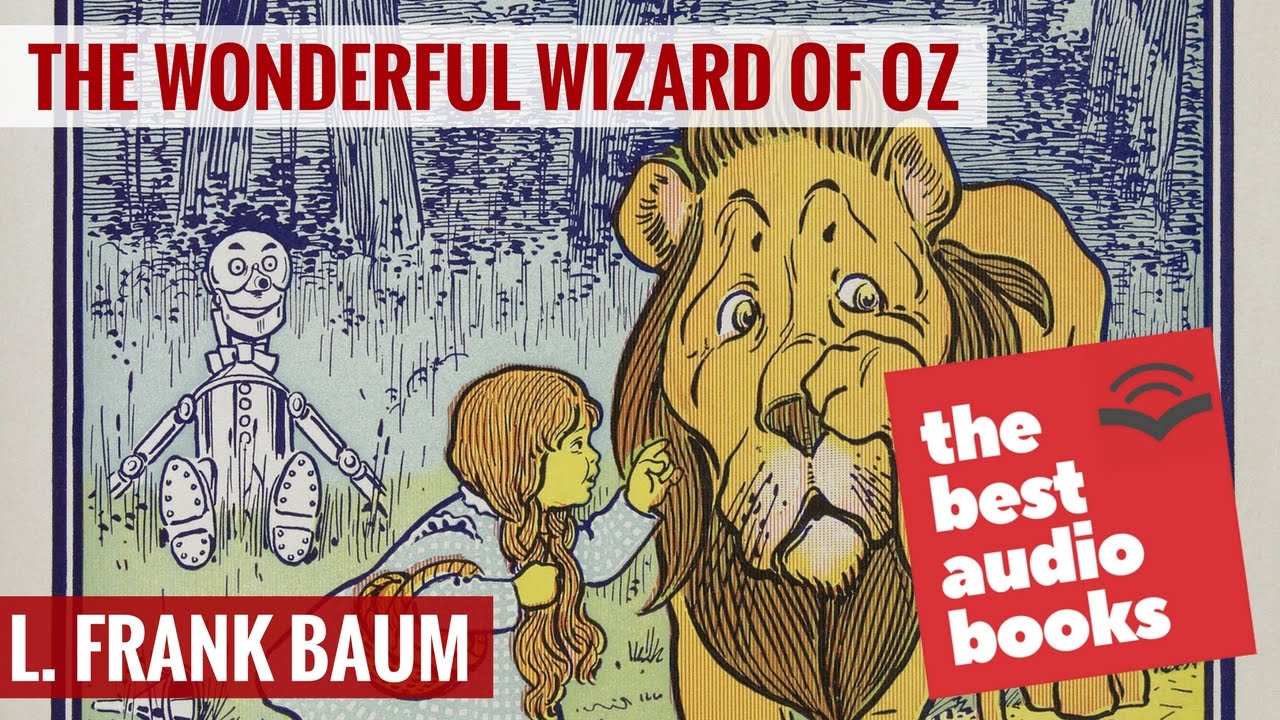 The Wonderful Wizard of Oz by L. Frank Baum - Audiobook - Fairy Tale ...
