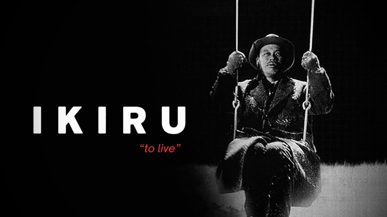 IKIRU | To Live - YouTube