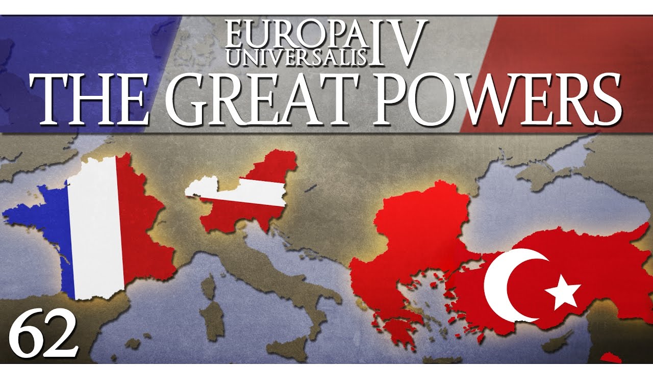 Europa Universalis IV - The Great Powers - Episode 62 ...REVOLUTION ...
