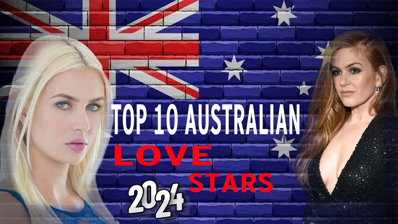 Top Ten Australian Most Beautiful Love Stars 2024| Love Stars 2024 ...