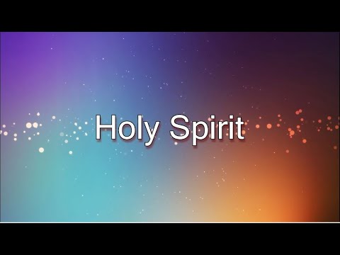 Holy Spirit - Bryan & Katie Torwalt (lyric video) - YouTube
