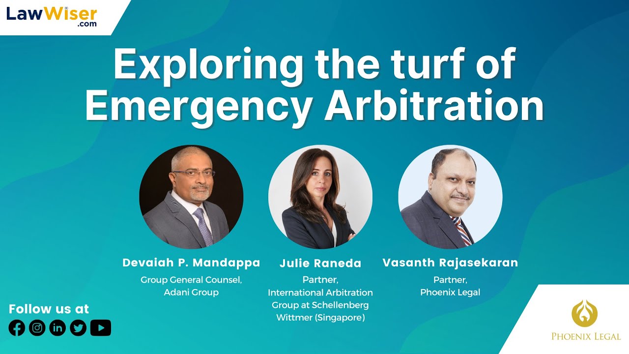 Exploring the turf of Emergency Arbitration | LawWiser | Phoenix Legal ...