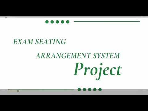 EXAM SEATING ARRANGEMENT SYSTEM PROJECT - YouTube