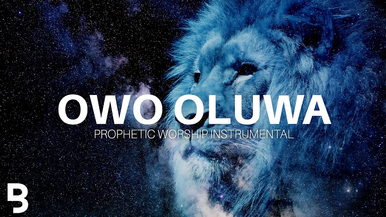 Prophetic Worship Music - OWO OLUWA (THE HAND OF GOD) Intercession ...