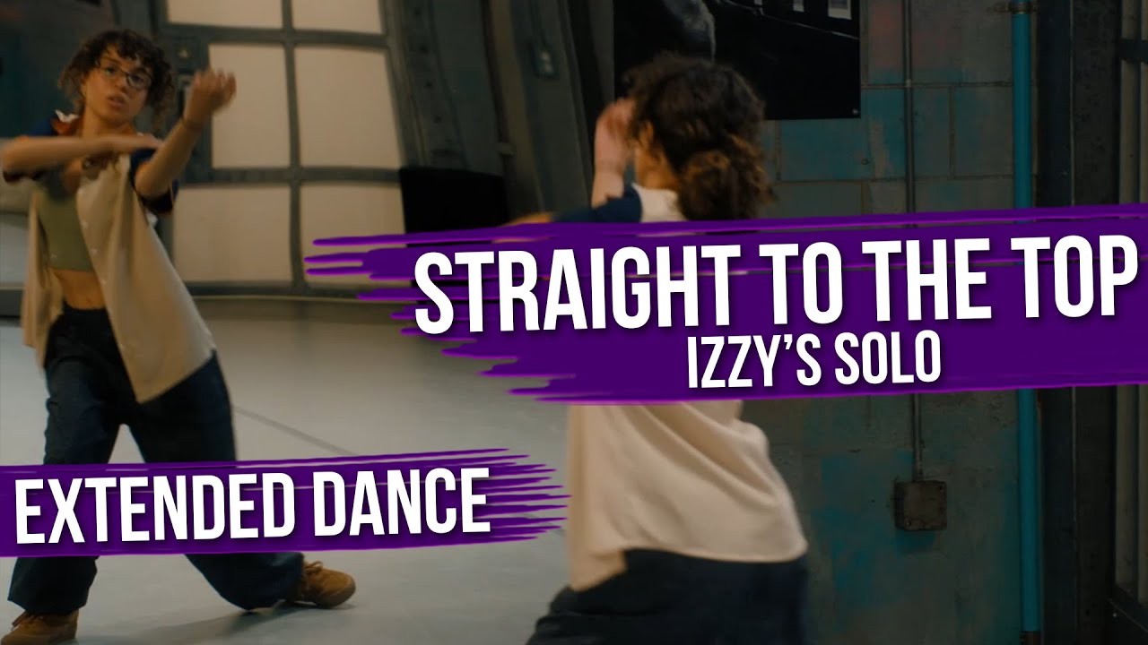 Extended Dance | Stright to the Top | Izzy's Solo | The Next Step ...