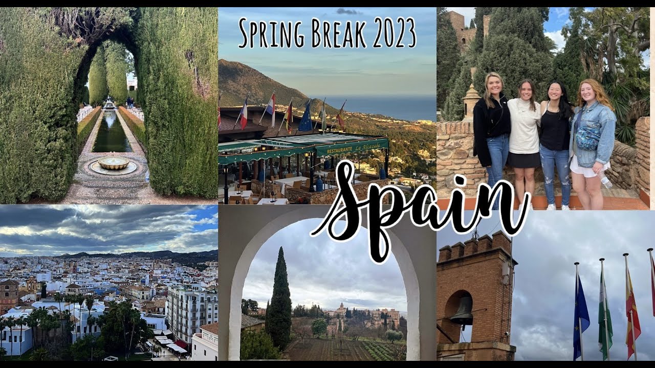 Southern Spain Spring Break 2023 - YouTube