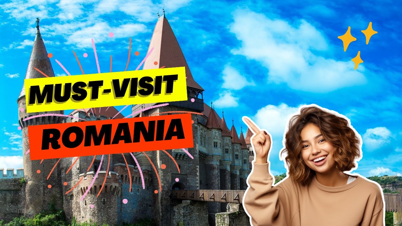 Ultimate Romania Travel Guide - Top 10 Must-Visit Places for your ...