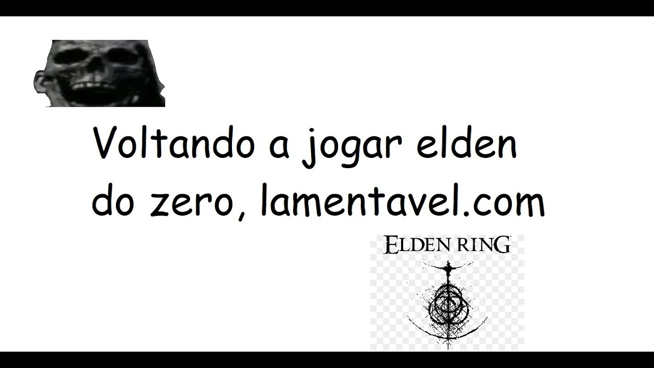 Voltando a jogar elden do zero, vixi - YouTube