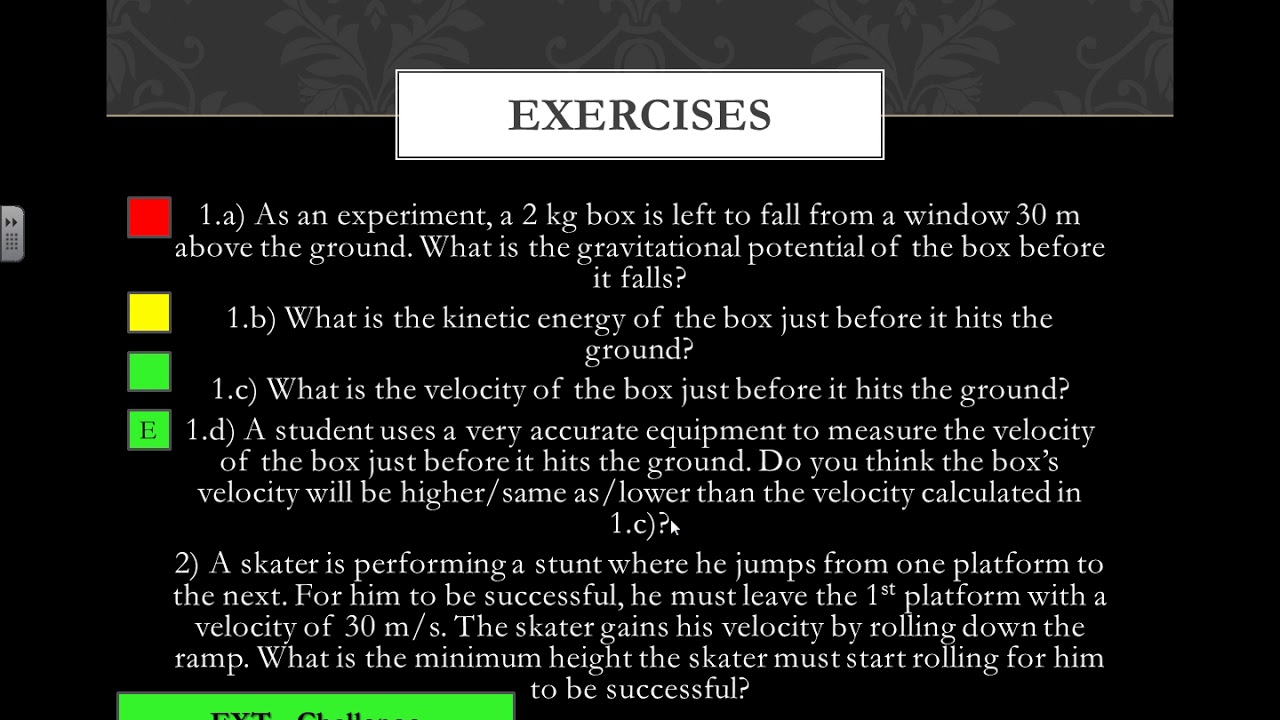 Gravitational Potential Energy and Kinetic Energy Exercises - Physics ...