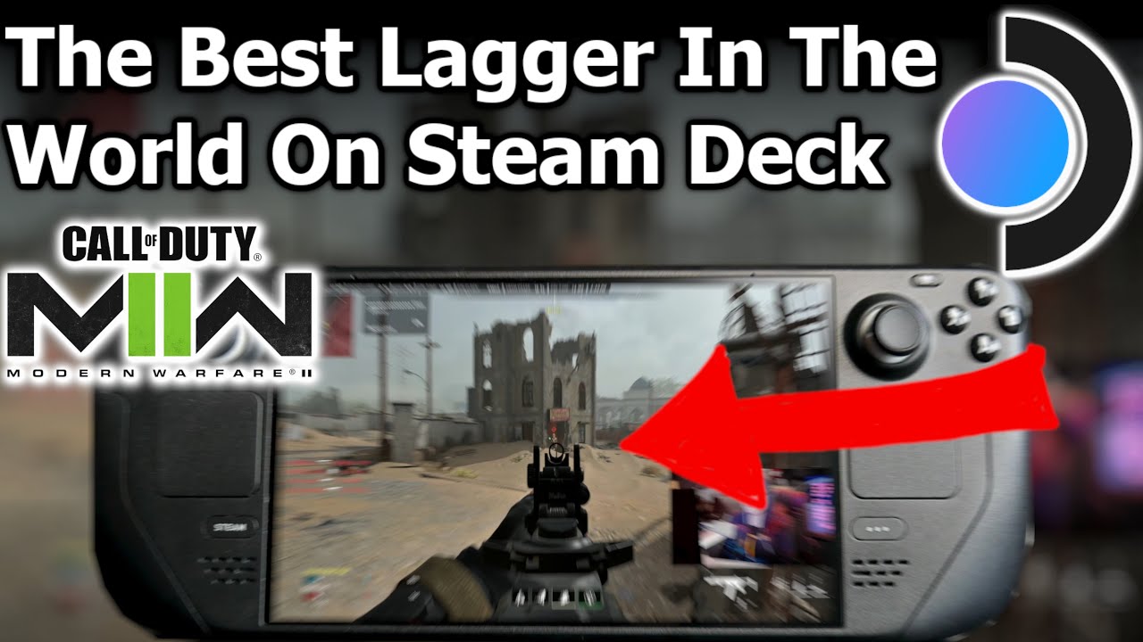 The Best Lagger In The World On Steam Deck Modern Warfare 2 Steam Deck ...