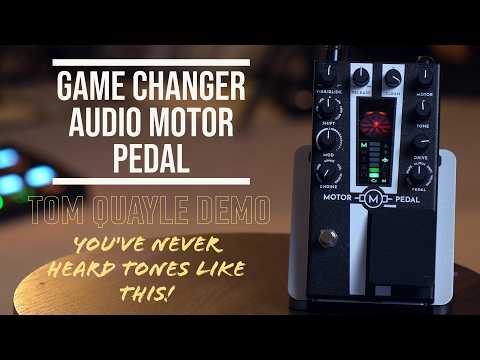 YOU'VE NEVER HEARD TONES LIKE THIS! | Gamechanger Audio Motor Pedal | TOM QUAYLE DEMO
