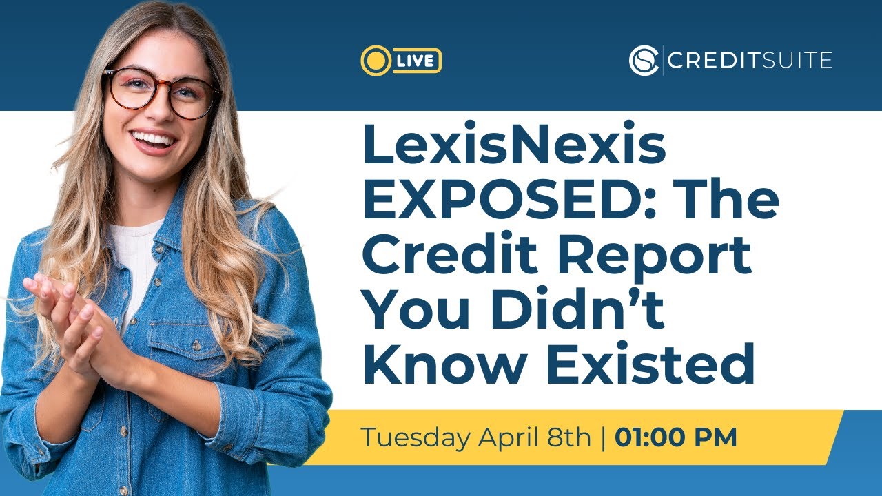 LexisNexis EXPOSED: The Credit Report You Didn’t Know Existed - YouTube