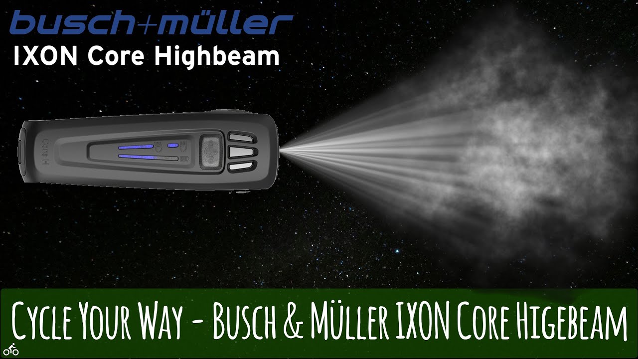 Busch & Müller - IXON Core Highbeam im Test. Fernlicht am Rad! - YouTube
