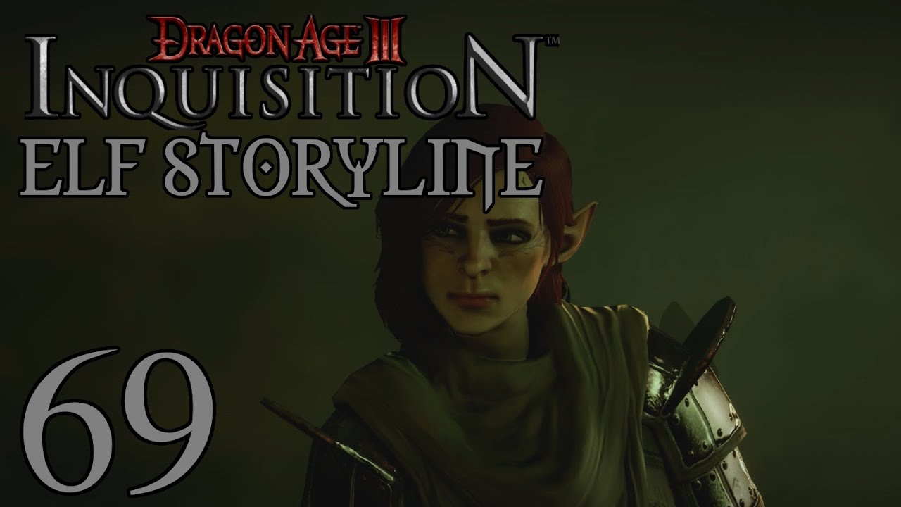 Dragon Age Inquisition - Elf Storyline - Part 69: Find Butcher - YouTube