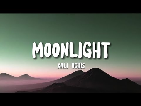 moonlight - kali uchis(lyrics) - YouTube