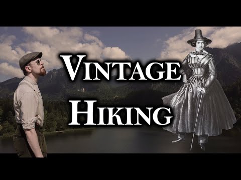 My vintage style amateur hiking gear