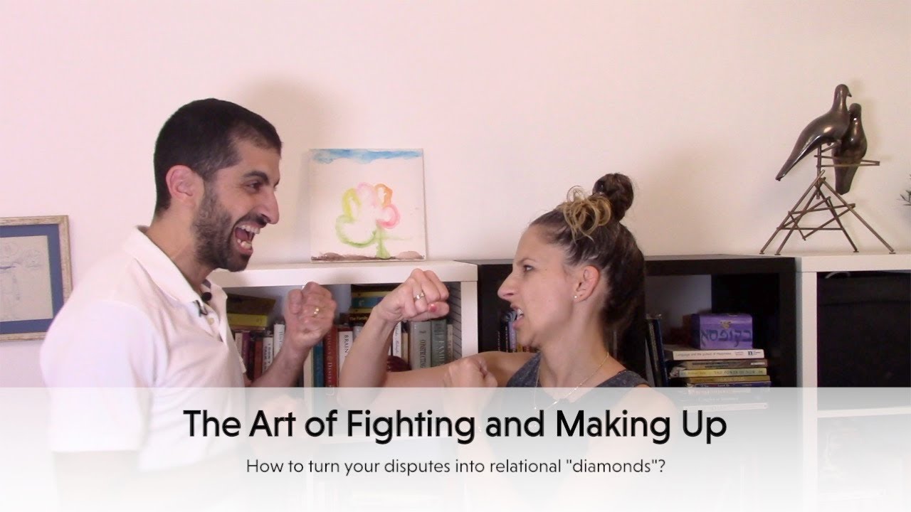The Art of Fighting and Making Up | How to Fight Generatively in ...