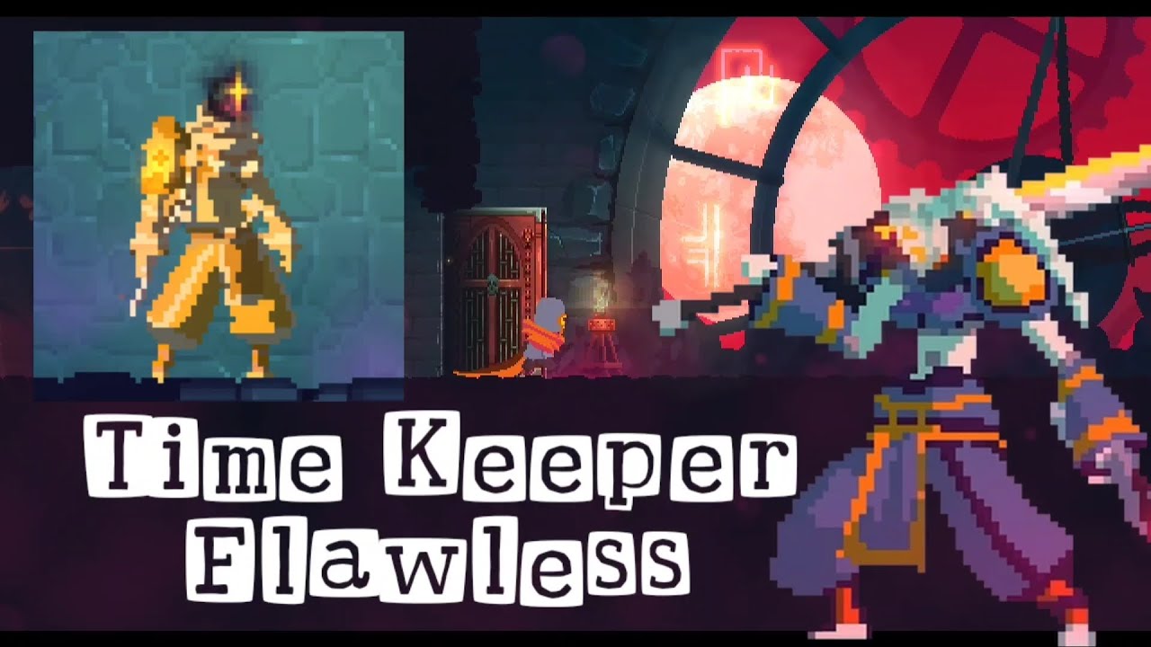 Time Keeper Flawless - No skill, No damage, No op weapon | Dead Cells ...