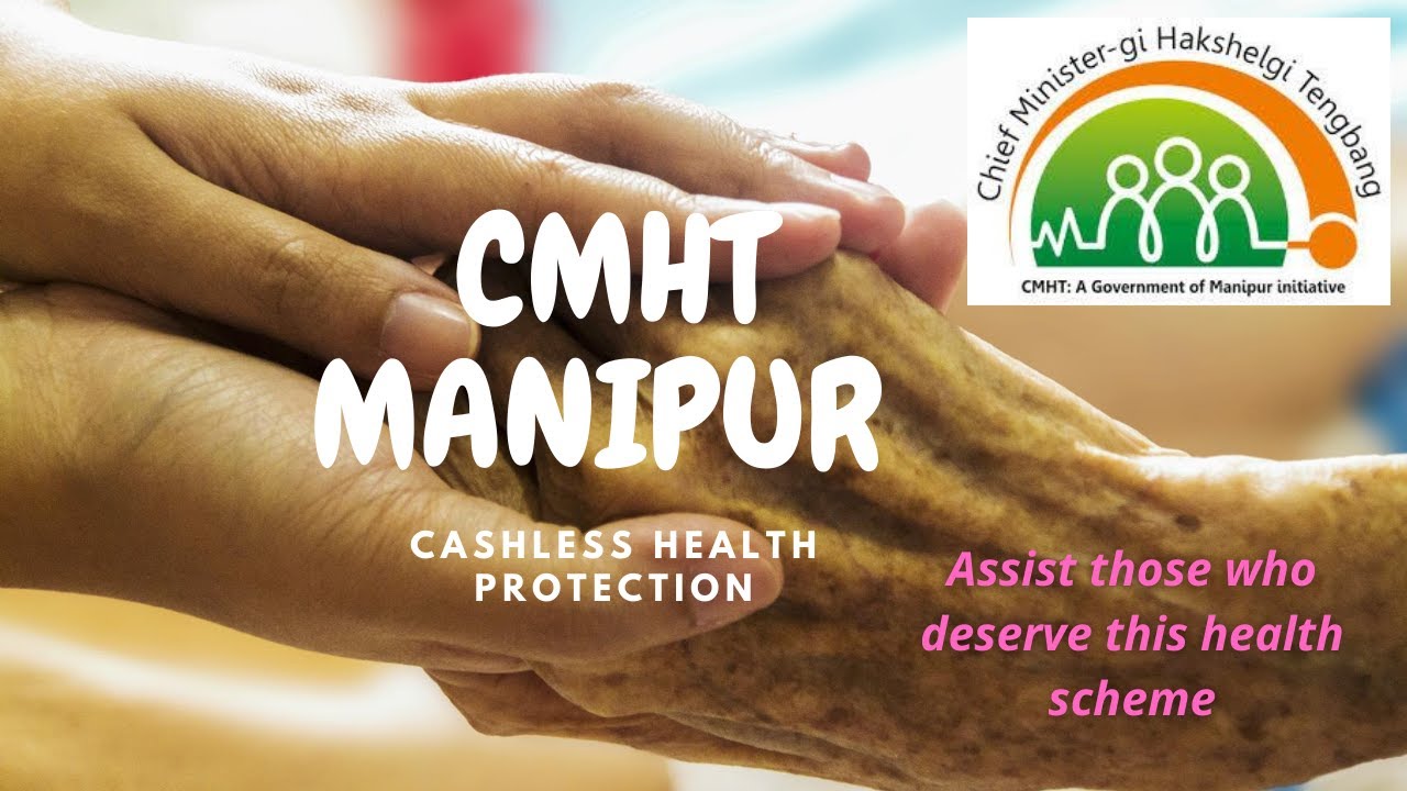 CMHT Manipur Health Card - YouTube