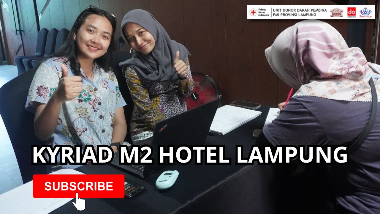 Siger Donor Darah - Kyriad M2 Hotel Lampung - YouTube