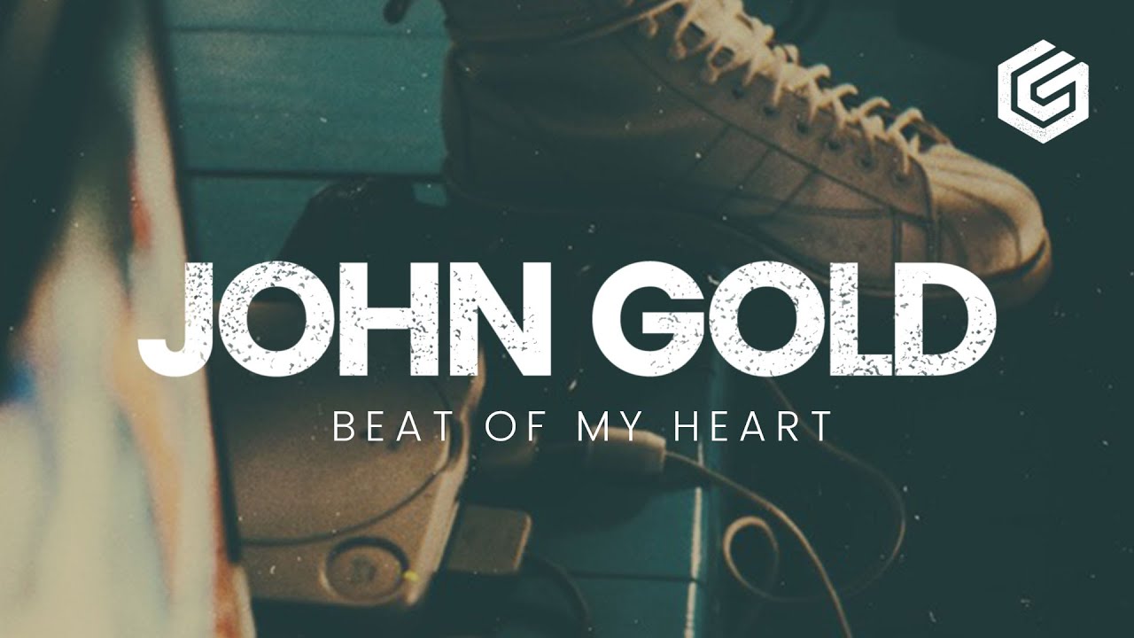 [DEEP HOUSE] John Gold - Beat Of My Heart (Original Mix) - YouTube