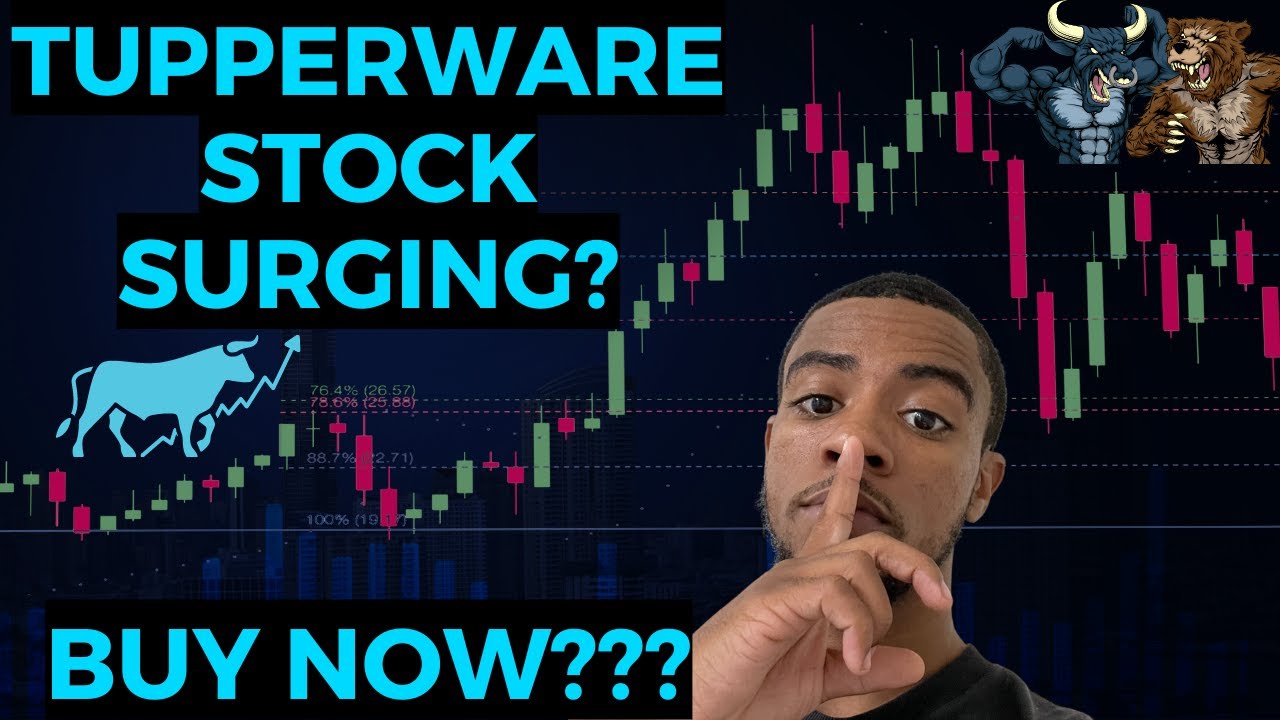 Tupperware Stock SURGING? URGENT News!!! $TUP Stock Update! SHORT ...