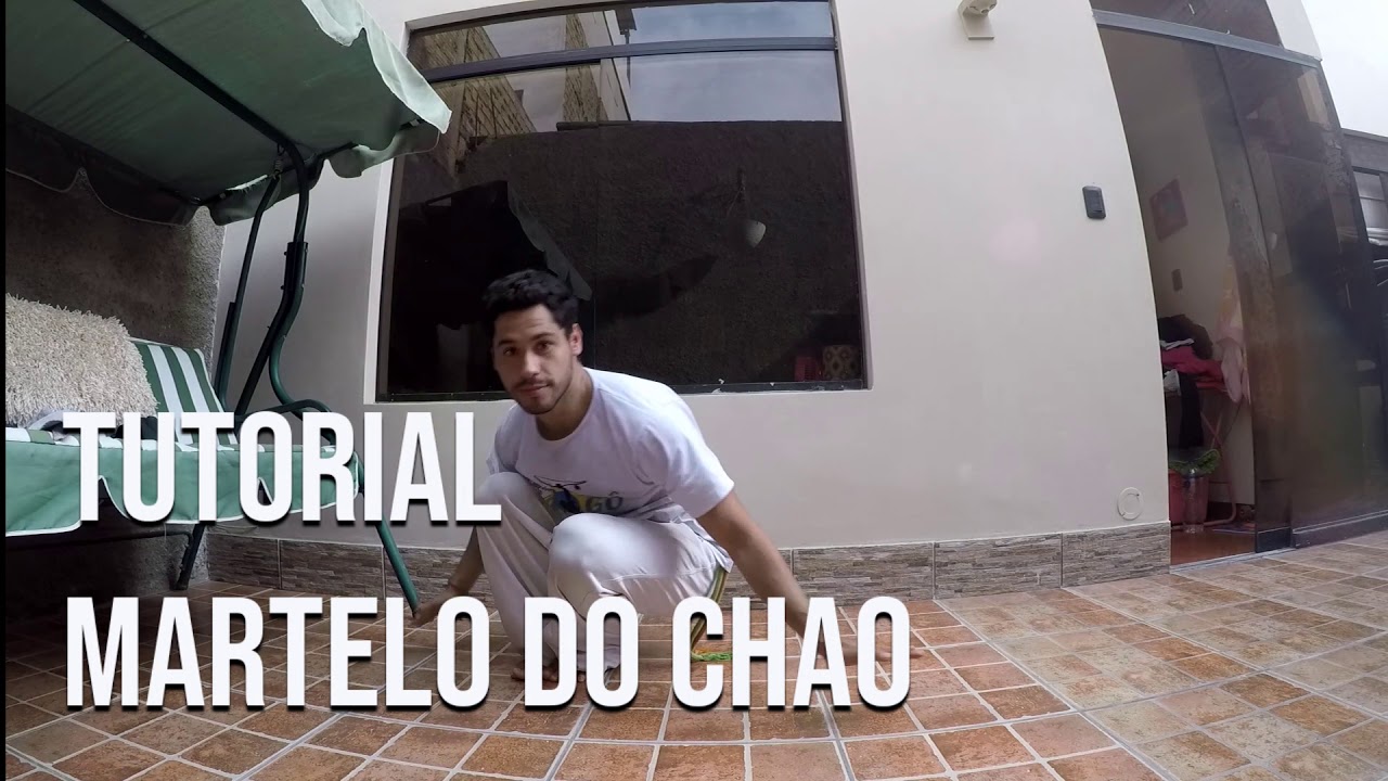 Tutorial Martelo do Chao - Capoeira - YouTube
