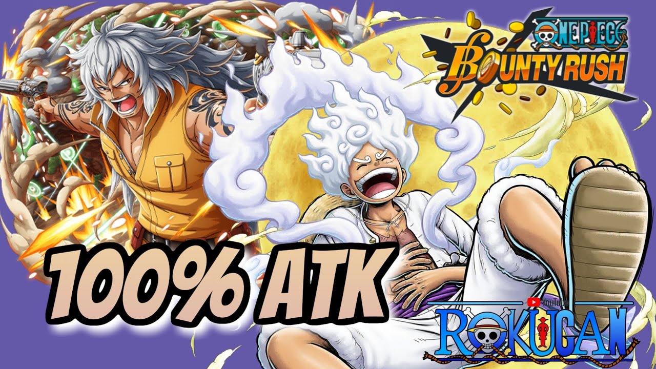 LUFFY G5 100% ATK BUFF (RIDICOLOUS) | ONE PIECE BOUNTY RUSH - YouTube