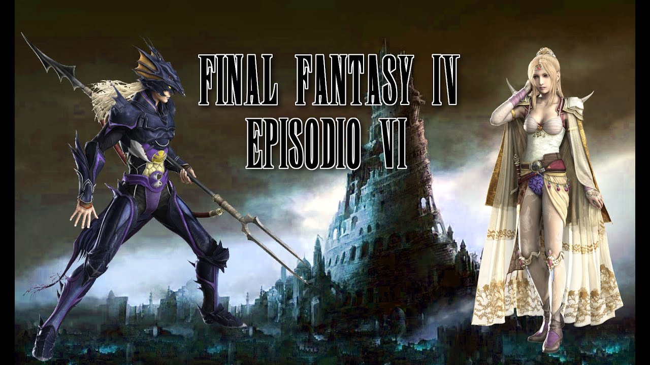 Rosa y Kain regresan con Cecil - Final Fantasy IV - parte 6 - YouTube