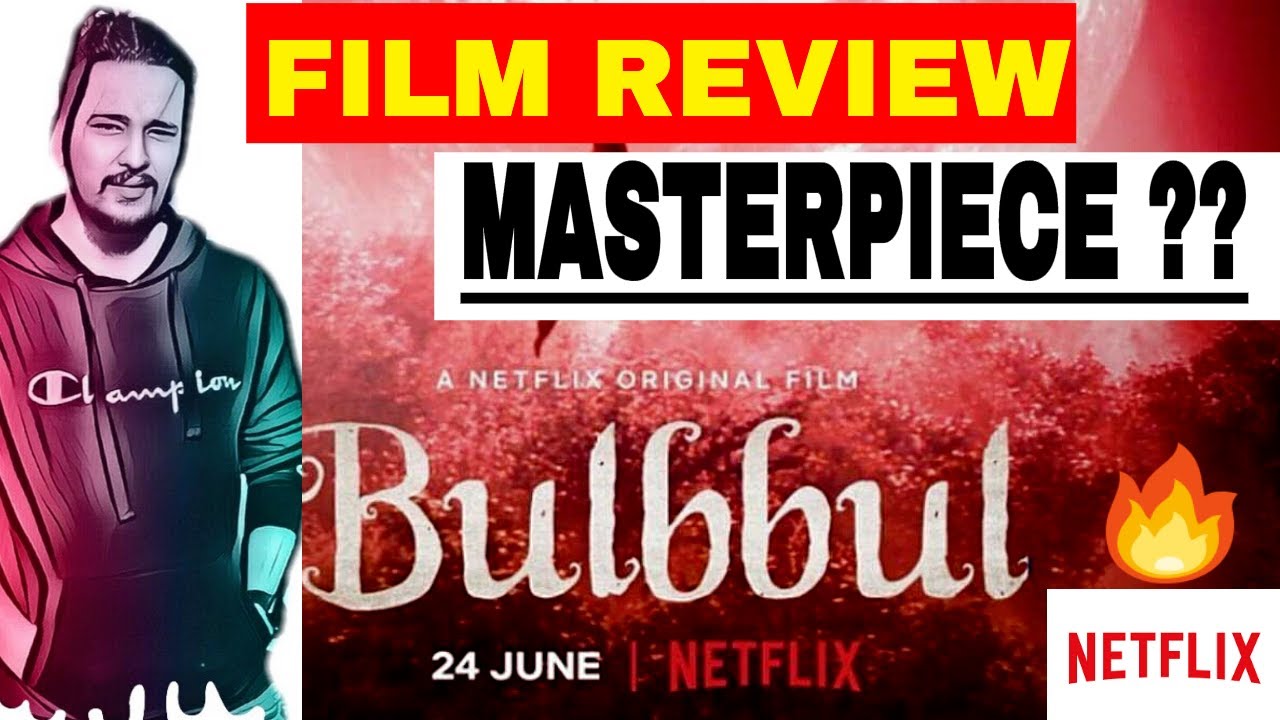 Bulbbul Netflix Movie Review - YouTube