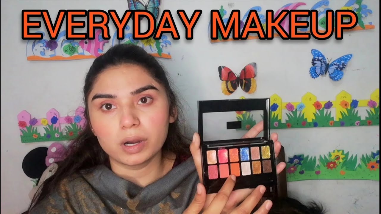 Everyday Makeup Routine | Quick And Easy Makeup Tutorial | Sana Hamid ...