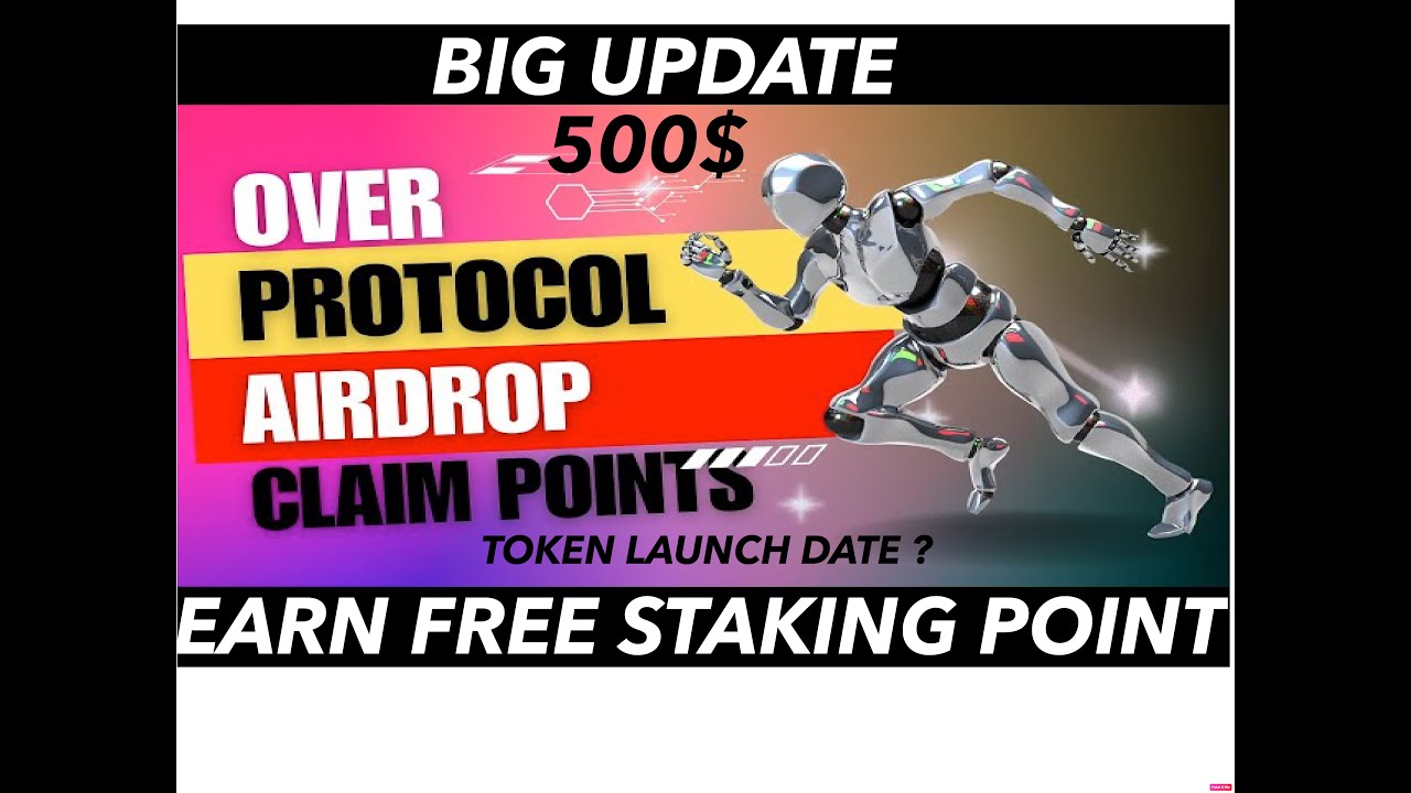 OVER PROTOCOL AIRDROP UPDATE | TOKEN LAUNCH DATE | EARN 2X PROFIT ...