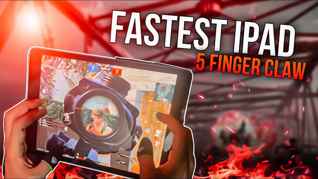 Ipad 9 Generation best 5 Finger Claw for screenshake with handcam ...