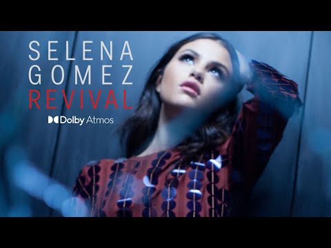 Selena Gomez - Camouflage (Dolby Atmos)