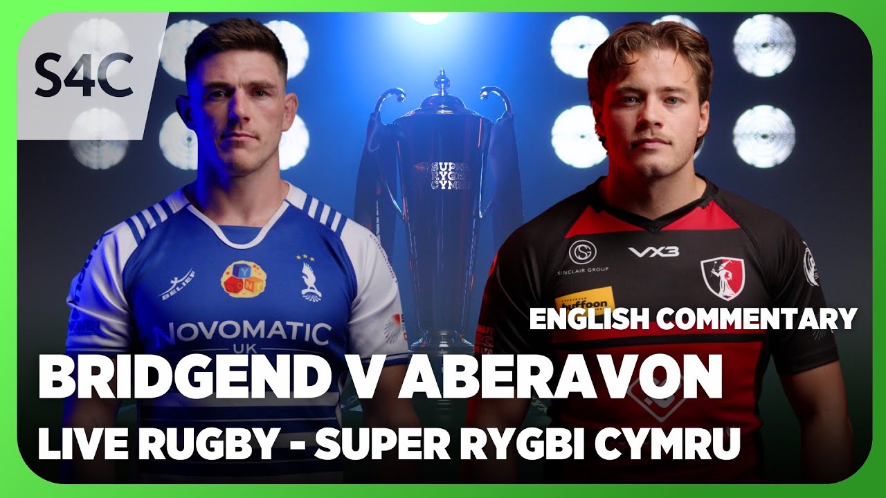 LIVE RUGBY: Bridgend v Aberavon | Super Rygbi Cymru | S4C - YouTube