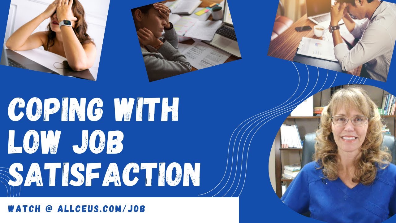 10 Tips for Coping with Low Job Satisfaction and Preventing Burnout ...