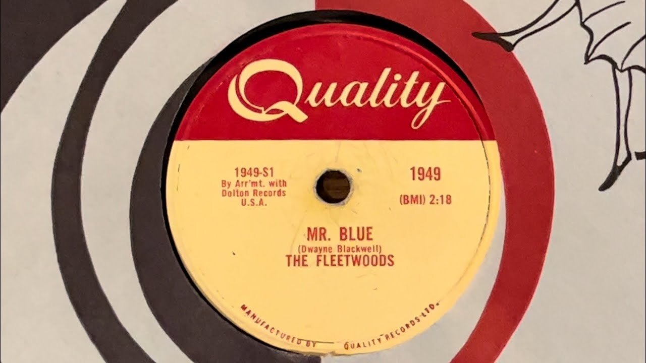 THE FLEETWOODS - MR. BLUE (1959) 78 RPM! - YouTube