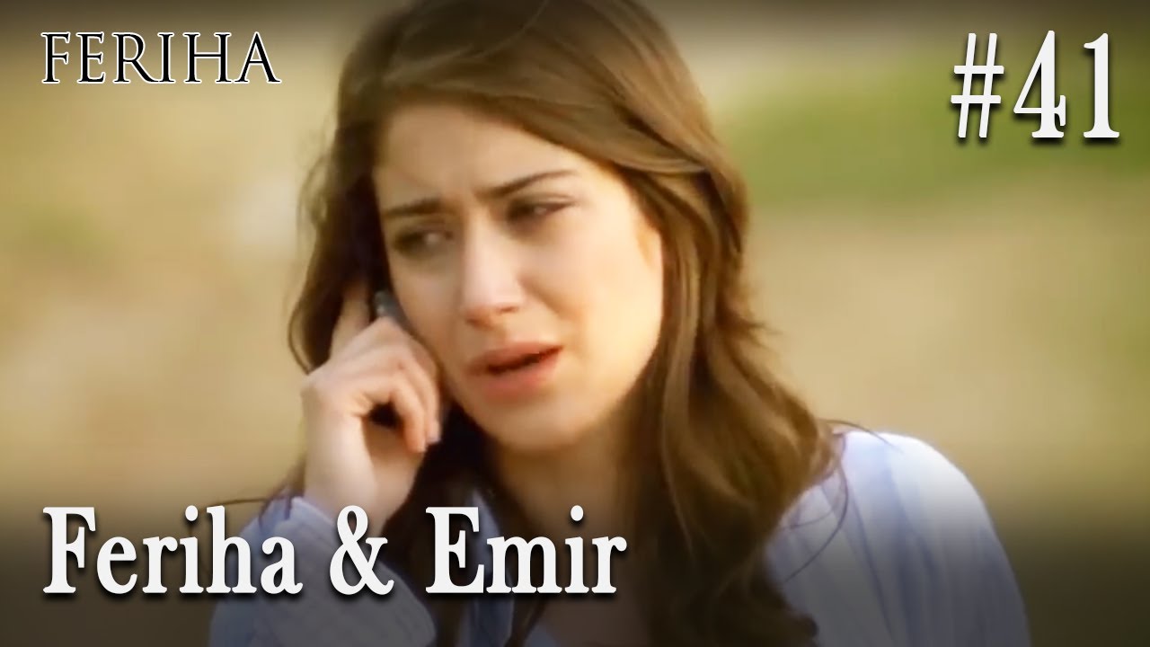 Feriha & Emir #41 - YouTube
