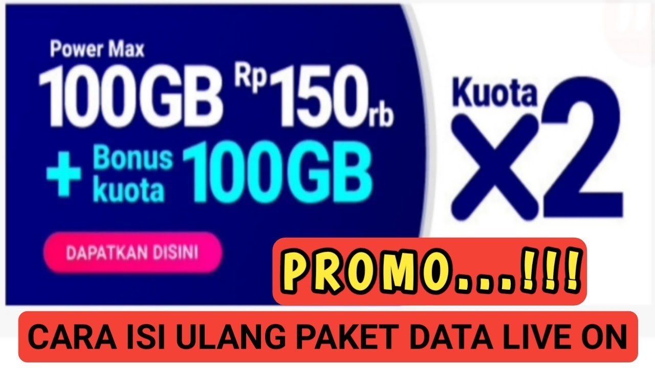 PROMO !!! CARA ISI PAKET DATA LIVE ON - YouTube